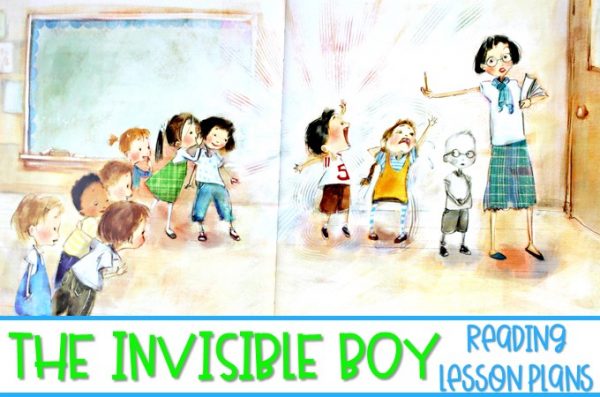 The Invisible Boy Read Aloud Activities & Lesson Plans for K-2