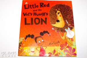 Little Red and the Very Hungry Lion | K-2 Read Aloud Lesson Plans