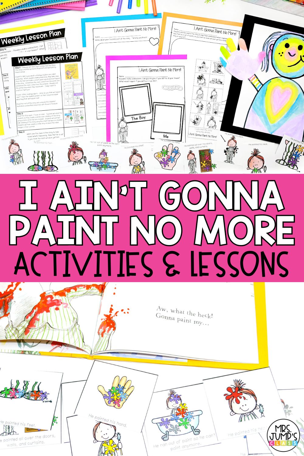 I Ain't Gonna Paint No More Activities - Mrs. Jump's Class