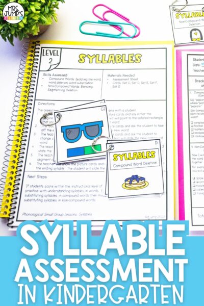 Tips for Syllable Assessment in Kindergarten - Mrs. Jump's Class